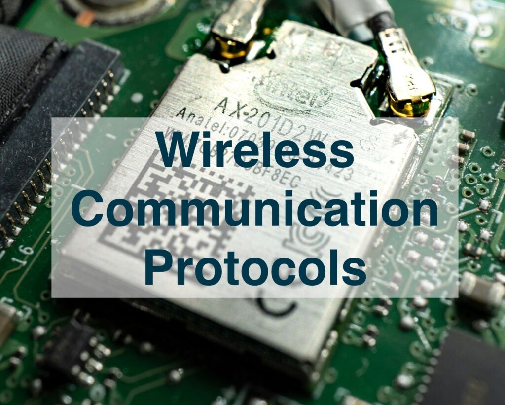 Wireless Communication Protocols: NFC, Bluetooth, WiFi, and More